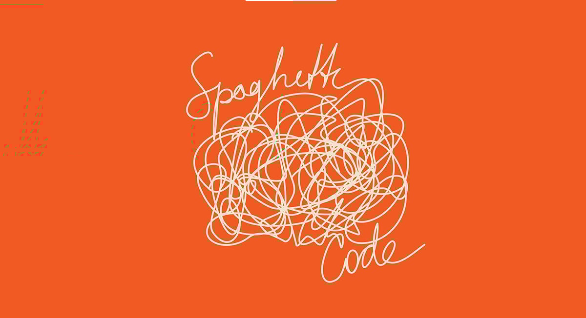 Spaghetti Code: How to Avoid Getting Lost in the Sauce